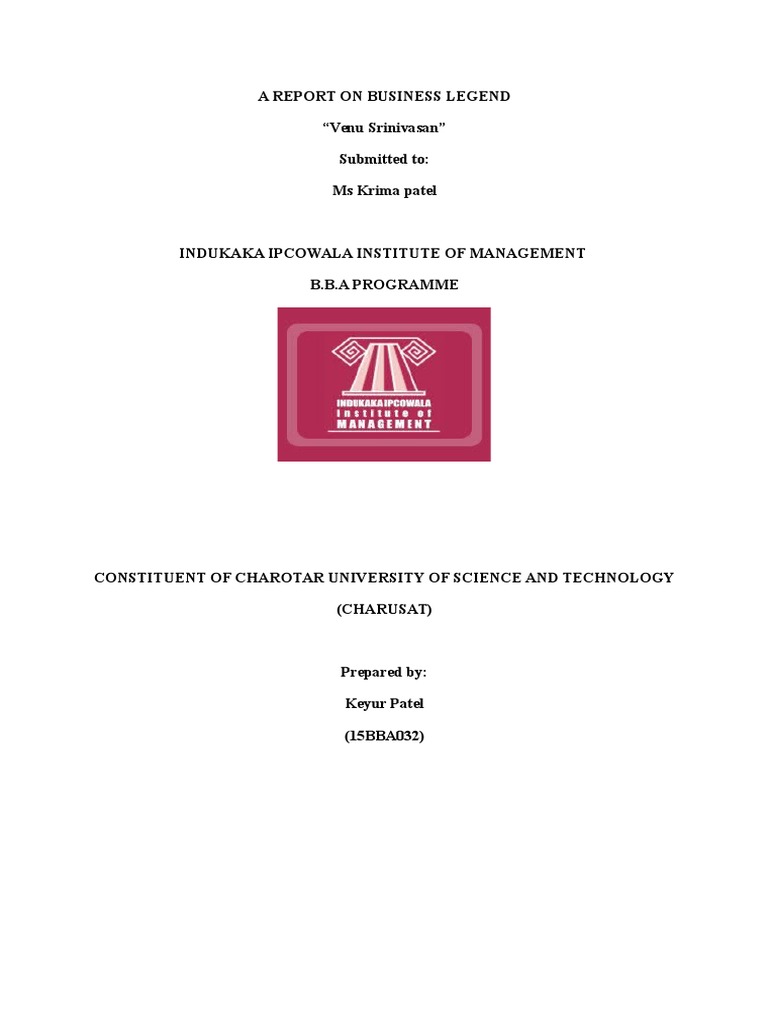 A Report On Business Legend "Venu Srinivasan" Submitted To: Ms Krima ...