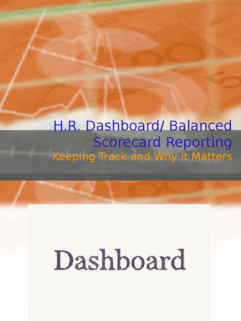 H.R. Dashboard/ Balanced Scorecard Reporting: Keeping Track and Why It ...