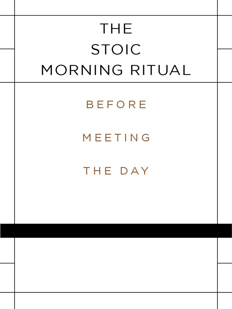 Daily Stoic Morning Ritual.01 | PDF | Stoicism | Epictetus