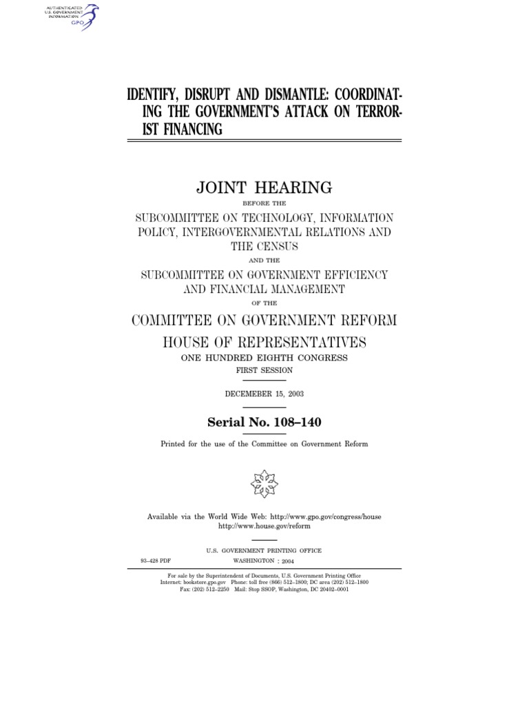 House Hearing, 108TH Congress - Identify, Disrupt and Dismantle ...