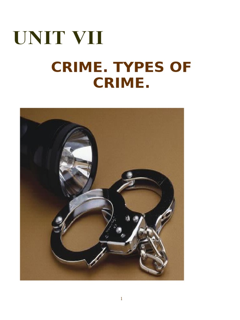 UNIT 7crime. Types of Crime. Redactata | PDF | Theft | Burglary