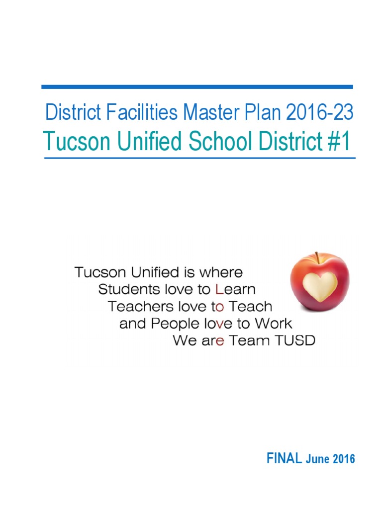 TUSD District Facilities Master Plan 2016-2023 | PDF | Educational ...