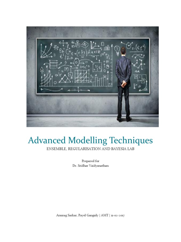Advanced Modelling Techniques Anurag Payel | PDF | Ordinary Least ...