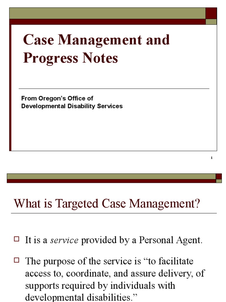 Case Management and Progress Notes: From Oregon's Office of ...
