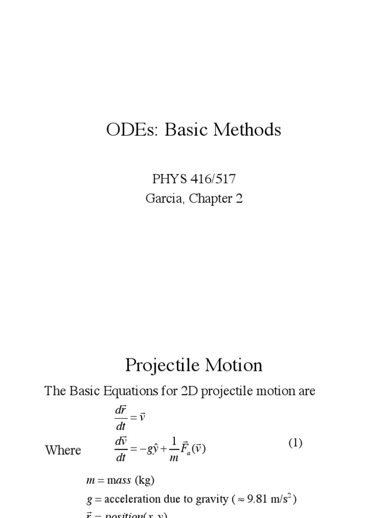 Odes: Basic Methods: Phys 416/517 Garcia, Chapter 2 | PDF | Viscosity | Reynolds Number