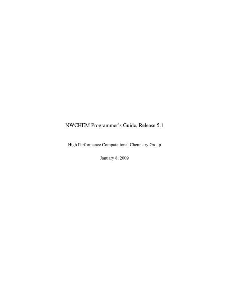 NWChem Programming Guide 5.1 | PDF | Hartree–Fock Method | C ...