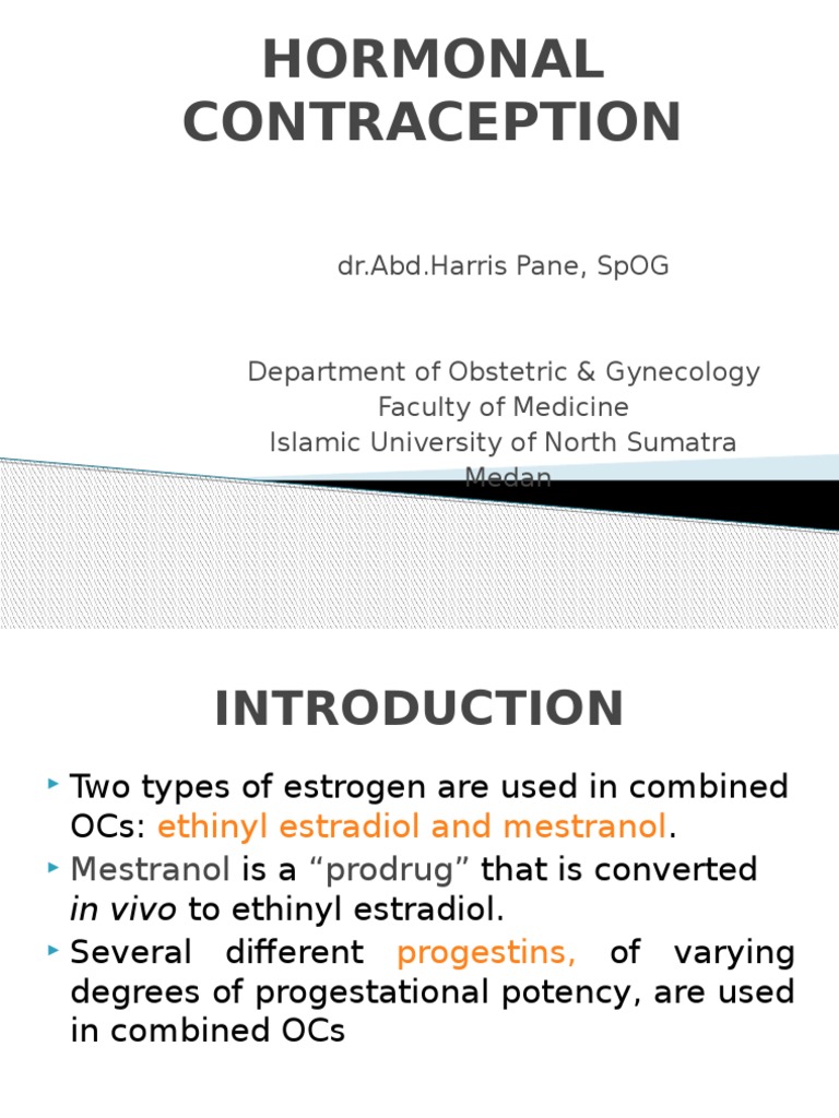 Hormonal Contraception: Types, Mechanisms of Action, Efficacy ...