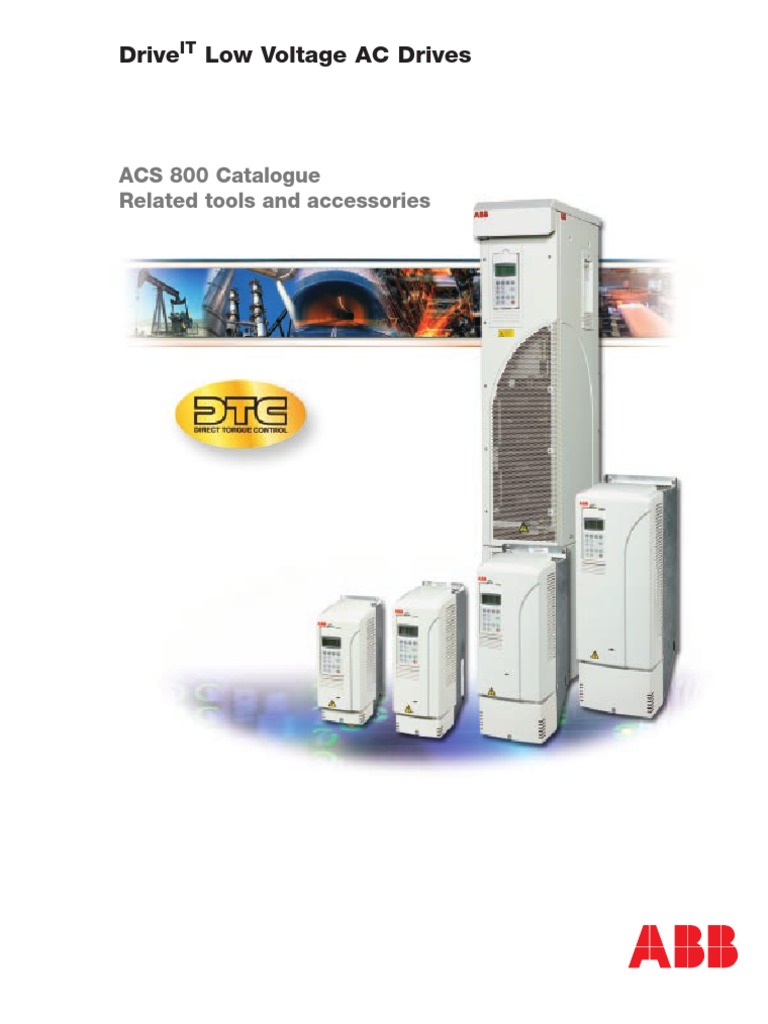 Drive Low Voltage AC Drives: ACS 800 Catalogue Related Tools and ...