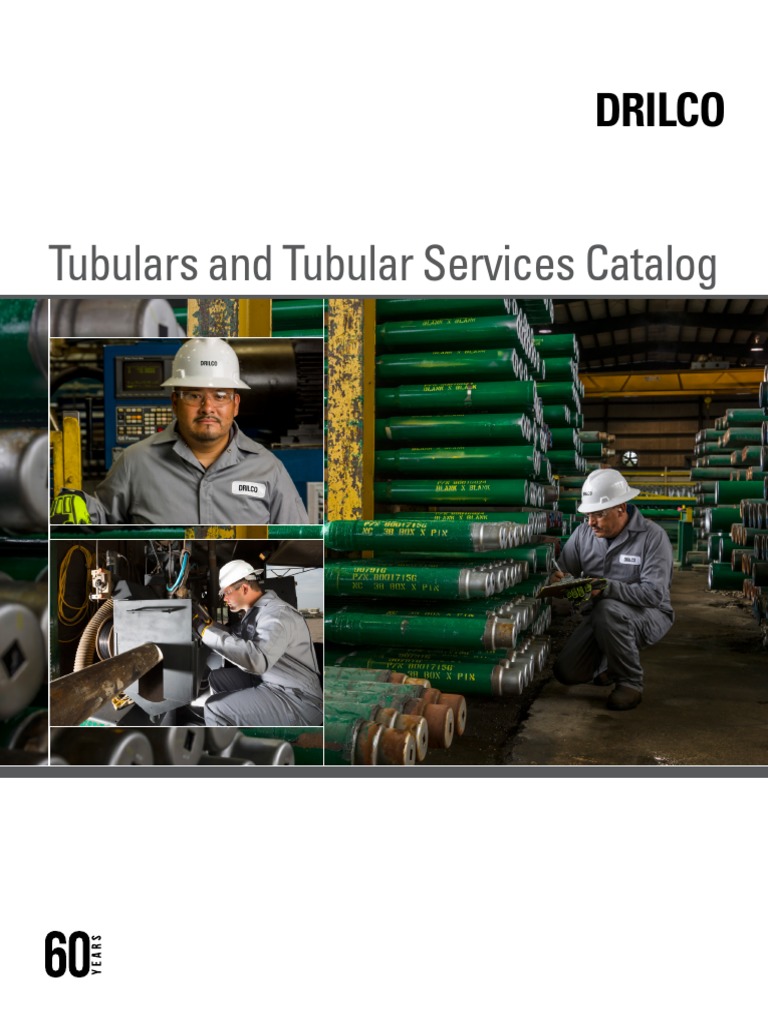 Tubulars and Tubular Services Catalog: Drilco | PDF | Drilling Rig | Drill