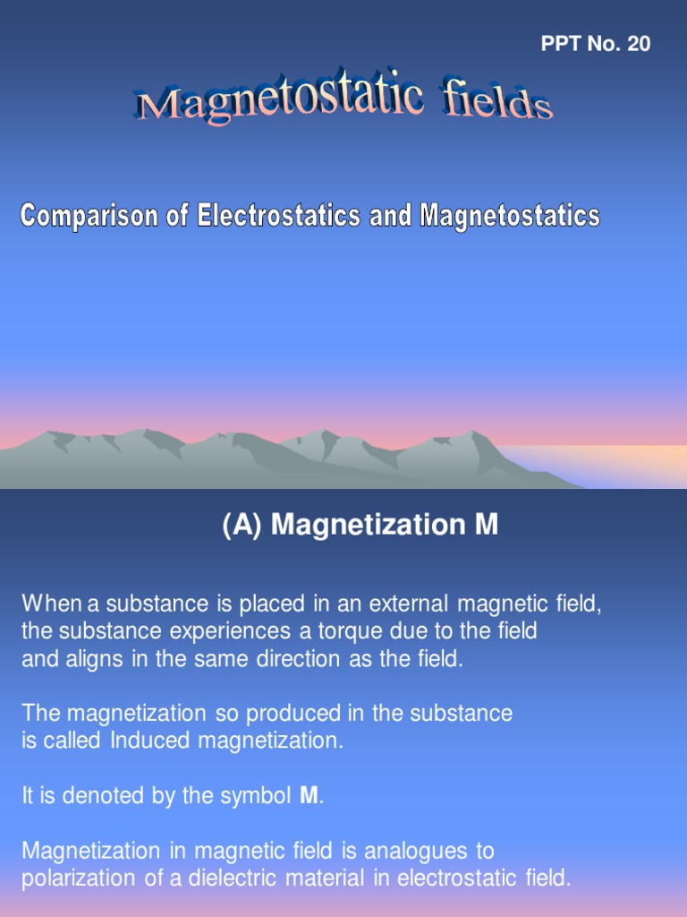 PPT20 - Comparison Electrostatics Magnetostatics | Download Free PDF ...