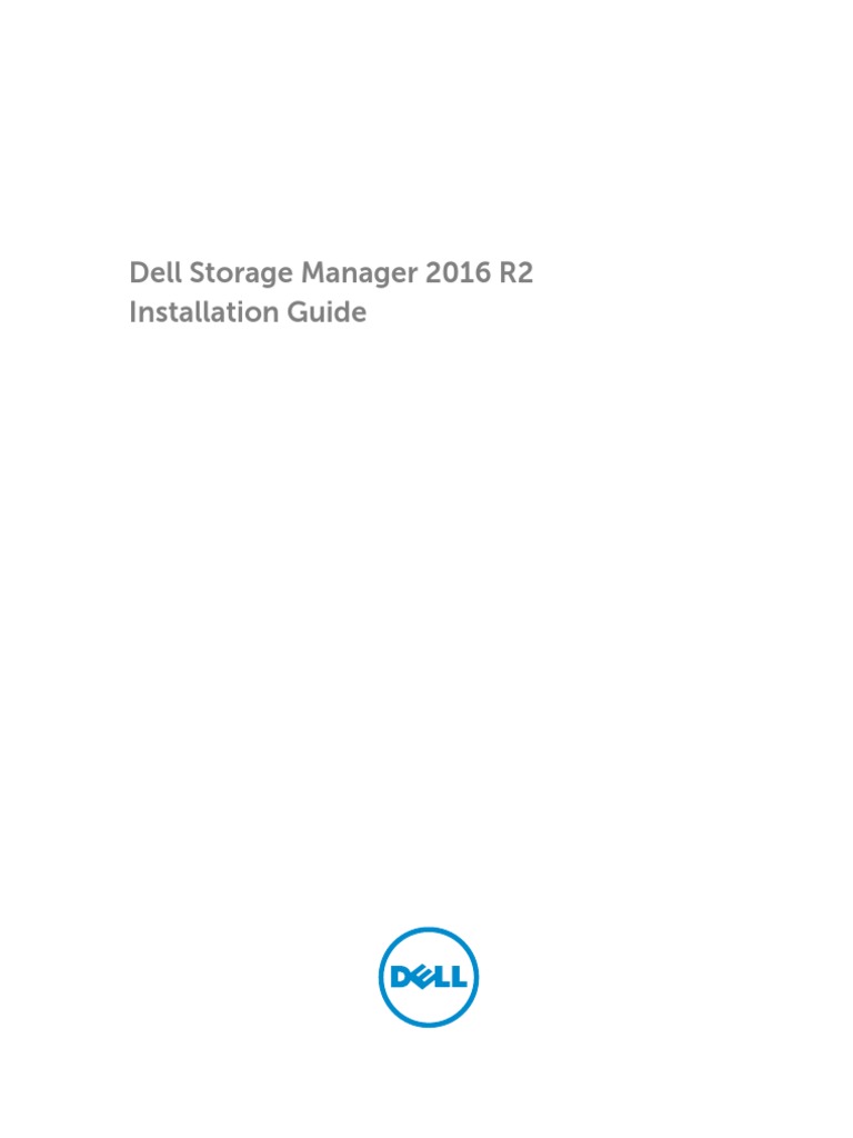 680-028-022 Dell Storage Manager 2016 R2 Installation Guide | PDF ...