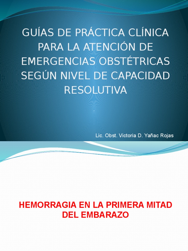Diapositivas Emergencias Obstetricas | PDF | Aborto espontáneo | El embarazo