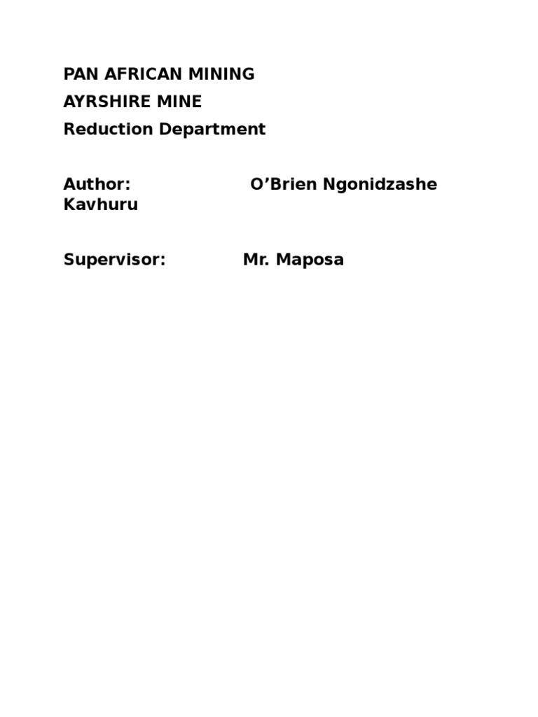 Pan African Mining Ayrshire Mine Reduction Department Author: O'Brien ...
