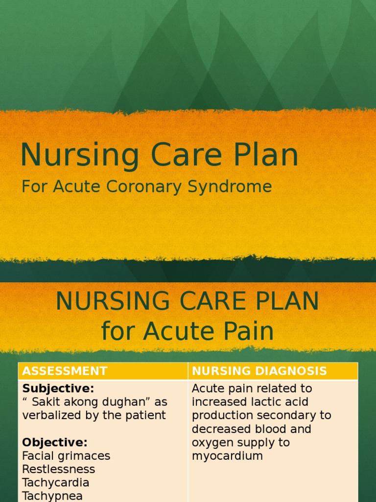 ACS Nursing Care Plan | PDF | Heart | Pain