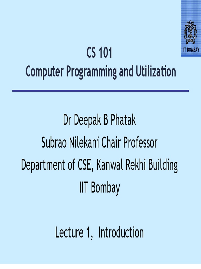 CS 101 Computer Programming and Utilization | PDF | Critical Thinking | Lecture