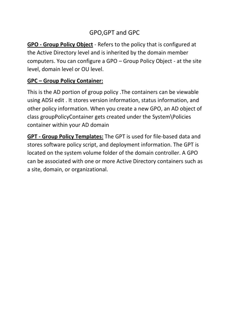 Gpo, GPT and GPC: GPO - Group Policy Object - Refers To The Policy That ...
