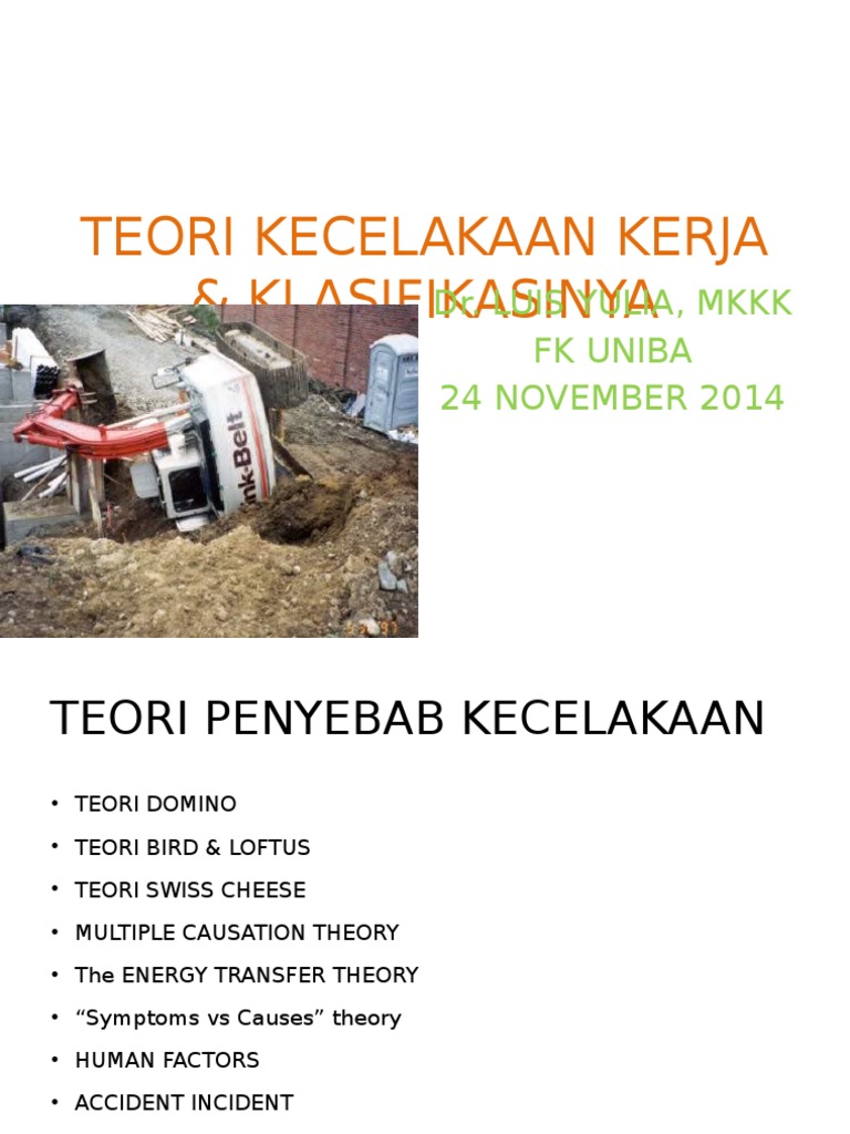 Teori Kecelakaan Kerja & Klasifikasinya FK Uniba | PDF