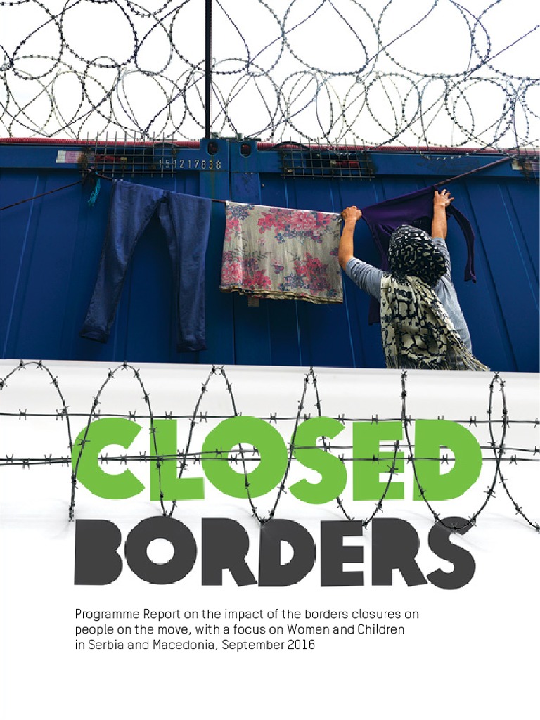 Closed Borders: The Impact of Border Closures On People On The Move ...