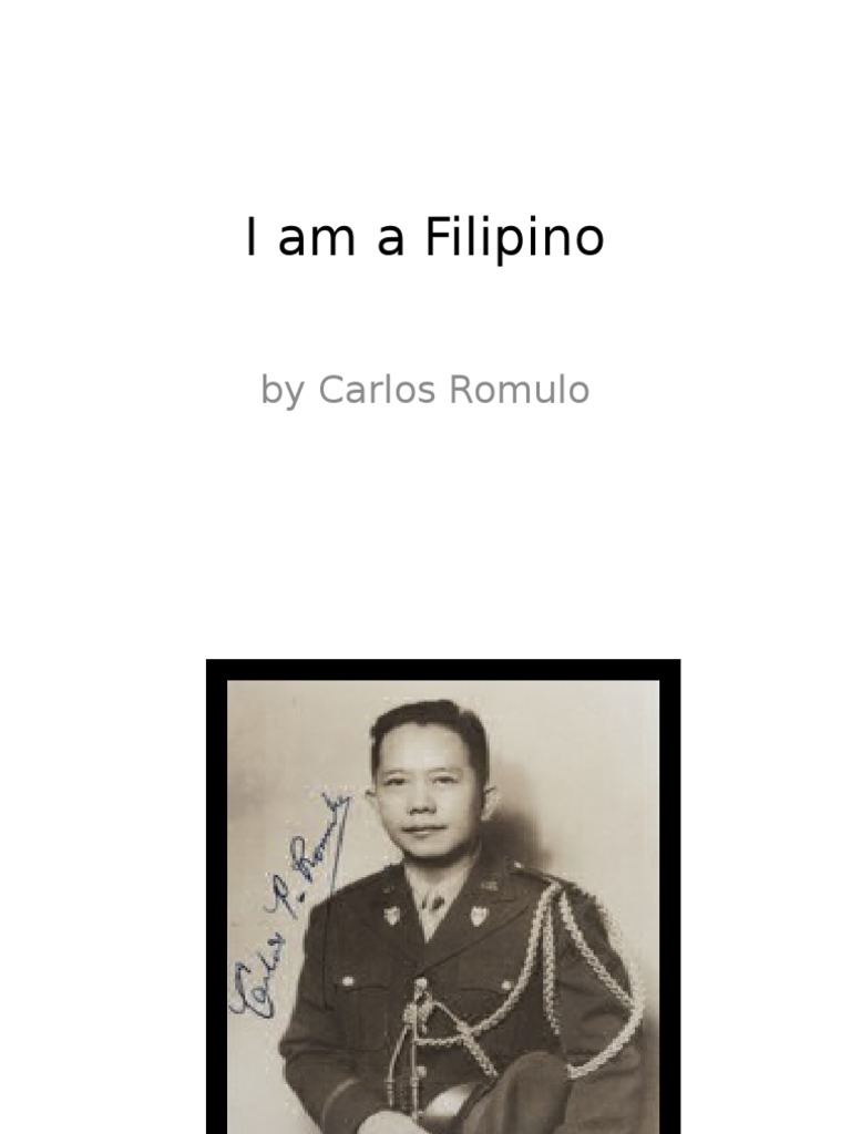 I Am A Filipino by Carlos Romulo | PDF | Philippines | Armed Conflict