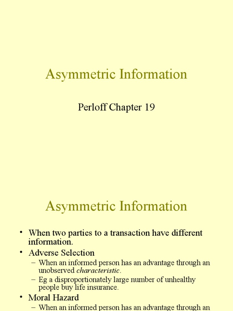 Asymmetric Information: Perloff Chapter 19 | PDF | Economic Equilibrium ...