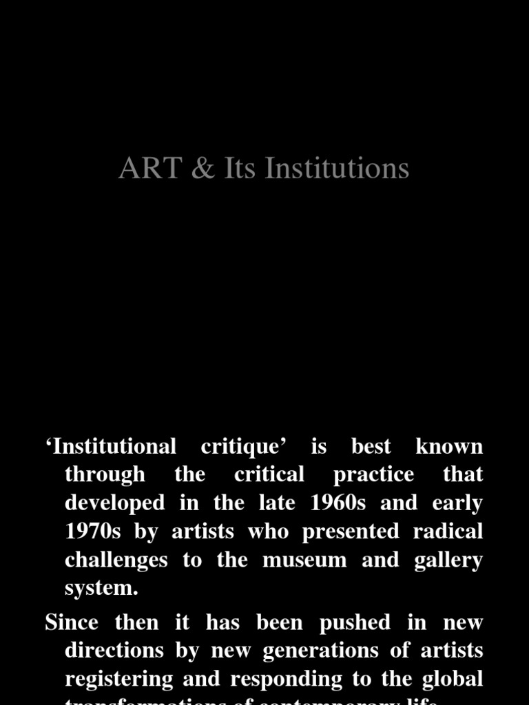 Institutional Critique: Artists Challenge Norms and Power Structures ...