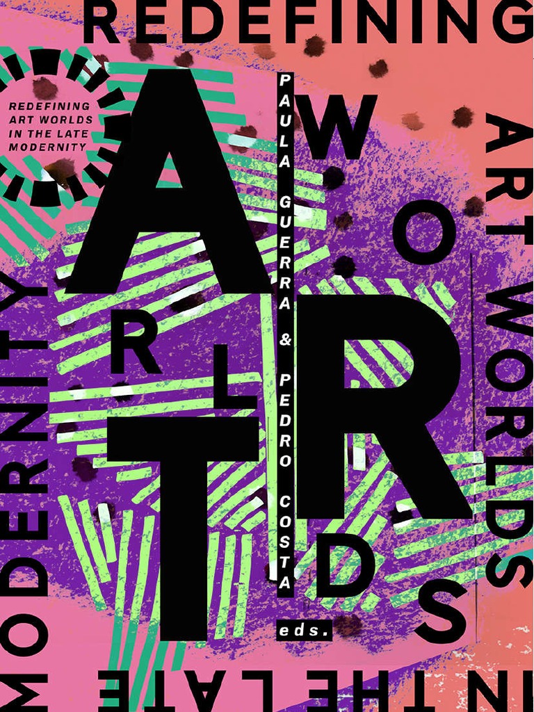 Redefining Art Worlds in The Late Modernity | PDF | Slovenia | Sociology