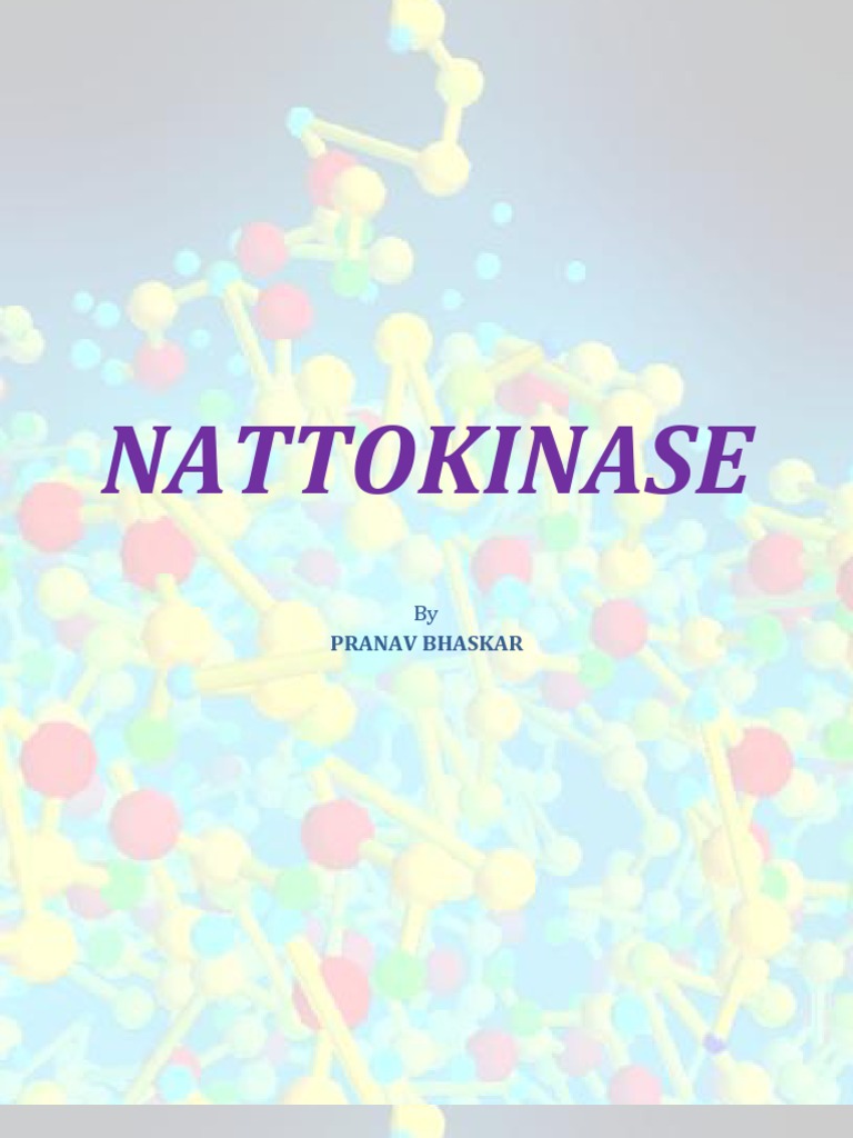 Nattokinase: Benefits and Applications | PDF | Polyacrylamide Gel ...