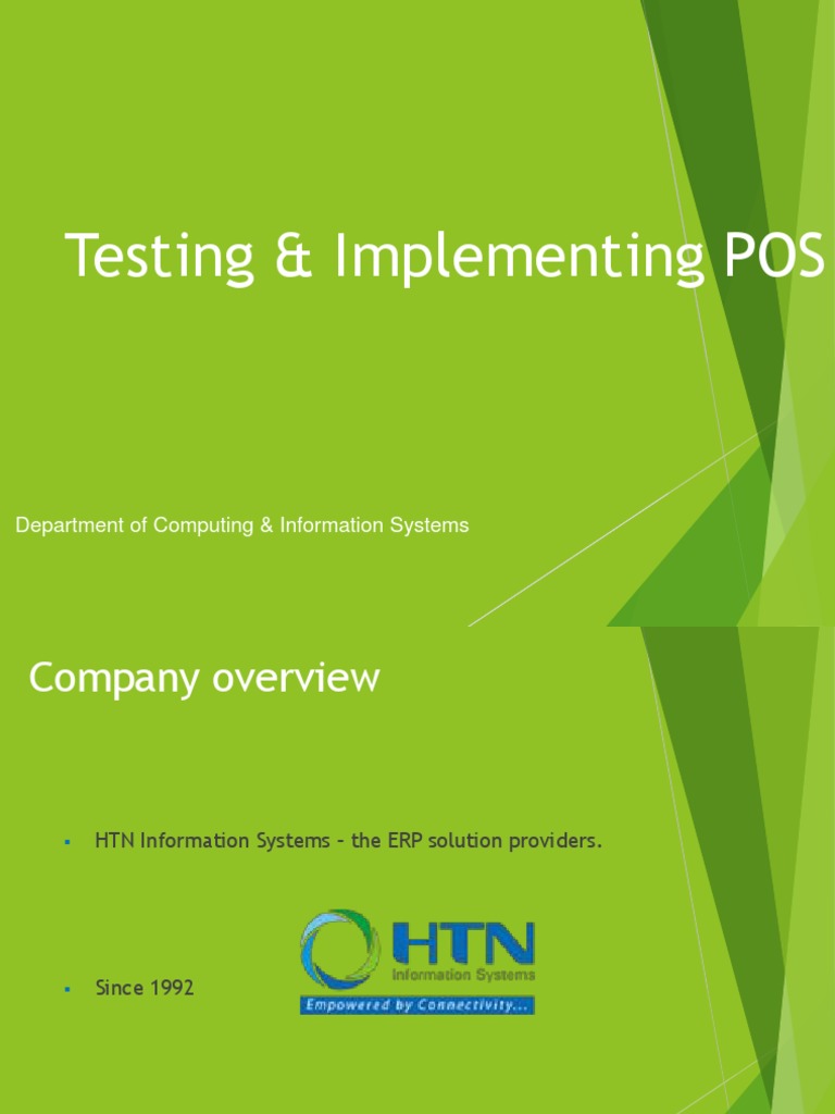 Testing & Implementing POS: Department of Computing & Information ...
