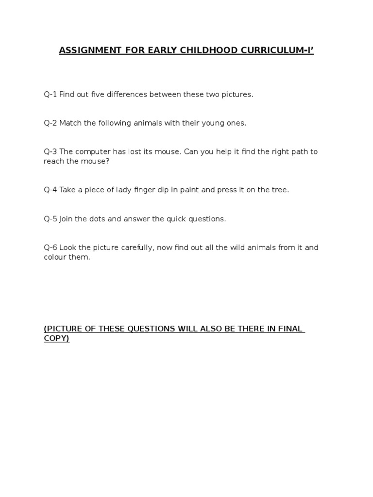 Assignment For Early Childhood Curriculum-I': (Picture of These ...