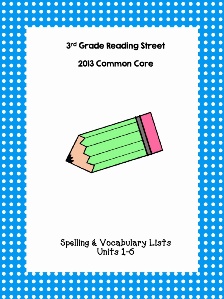 Third Grade Spelling Words and Vocabulary Words | PDF