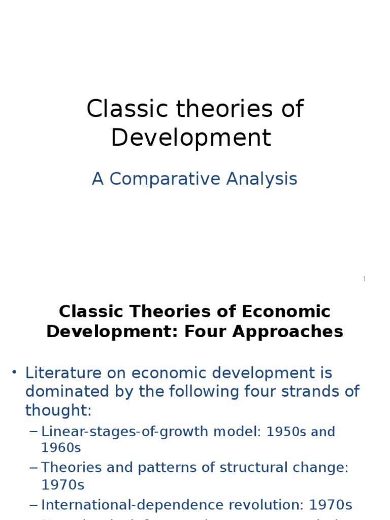 Classic Theories of Development | PDF | Economic Growth | Economic Theories