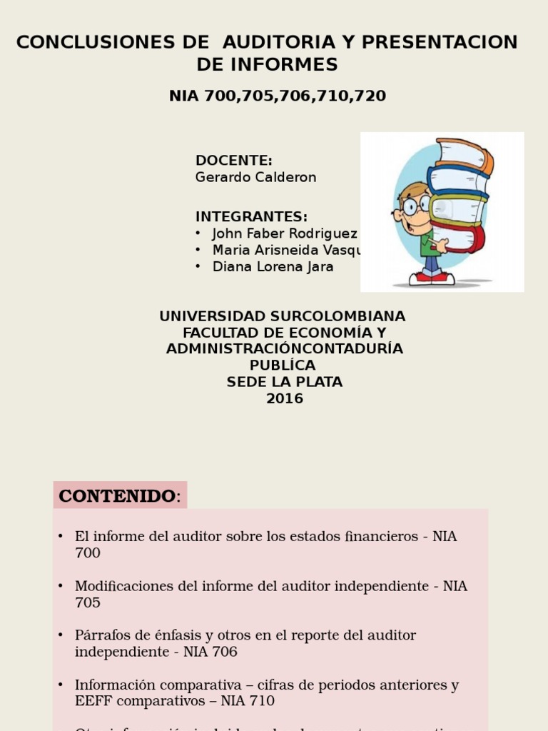 Presentación NIA 700-720 | Contralor | Evidencia