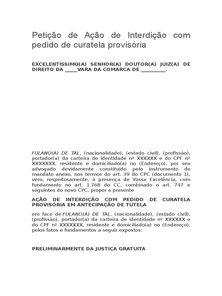 Petição de Ação de Interdição Com Pedido de Curatela Provisória ...