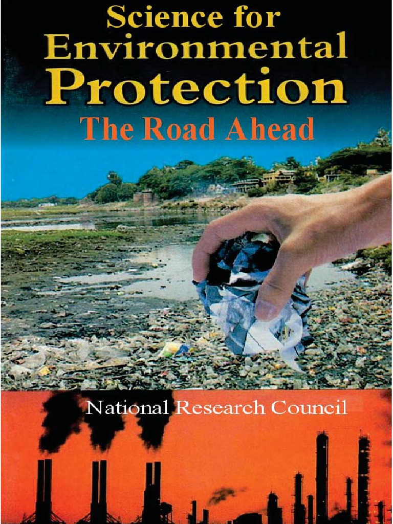Science for Environmental Protection the Road Ahead | United States ...