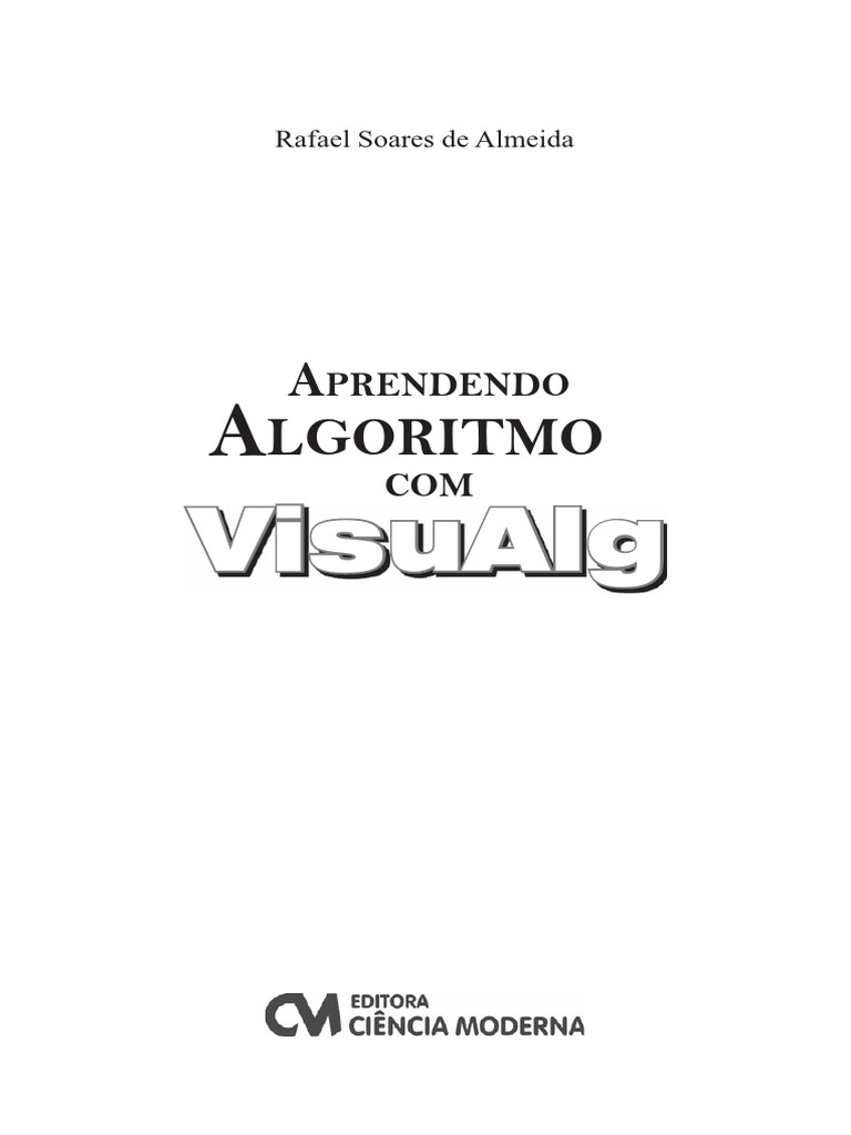 Aprendendo Algoritmo Com Visualg - Livro | PDF | Programação de ...
