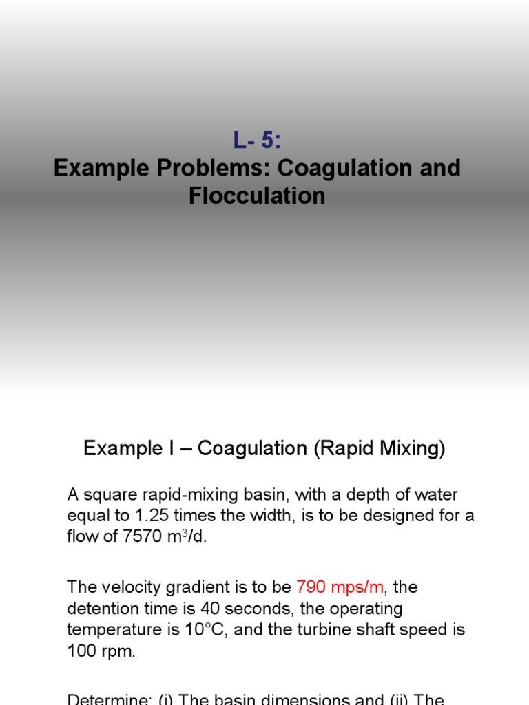 Design of Coagulation and Flocculation Basins: Example Problems and ...