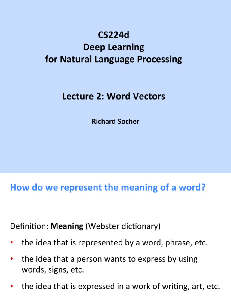 CS224d Deep Learning For Natural Language Processing Lecture 2: Word Vectors | PDF | Matrix ...