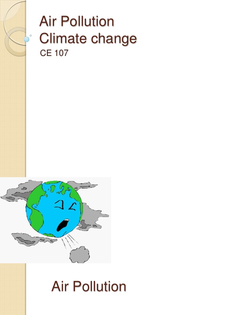 CE 107 - Lecture 8 | PDF | Air Pollution | Atmosphere Of Earth