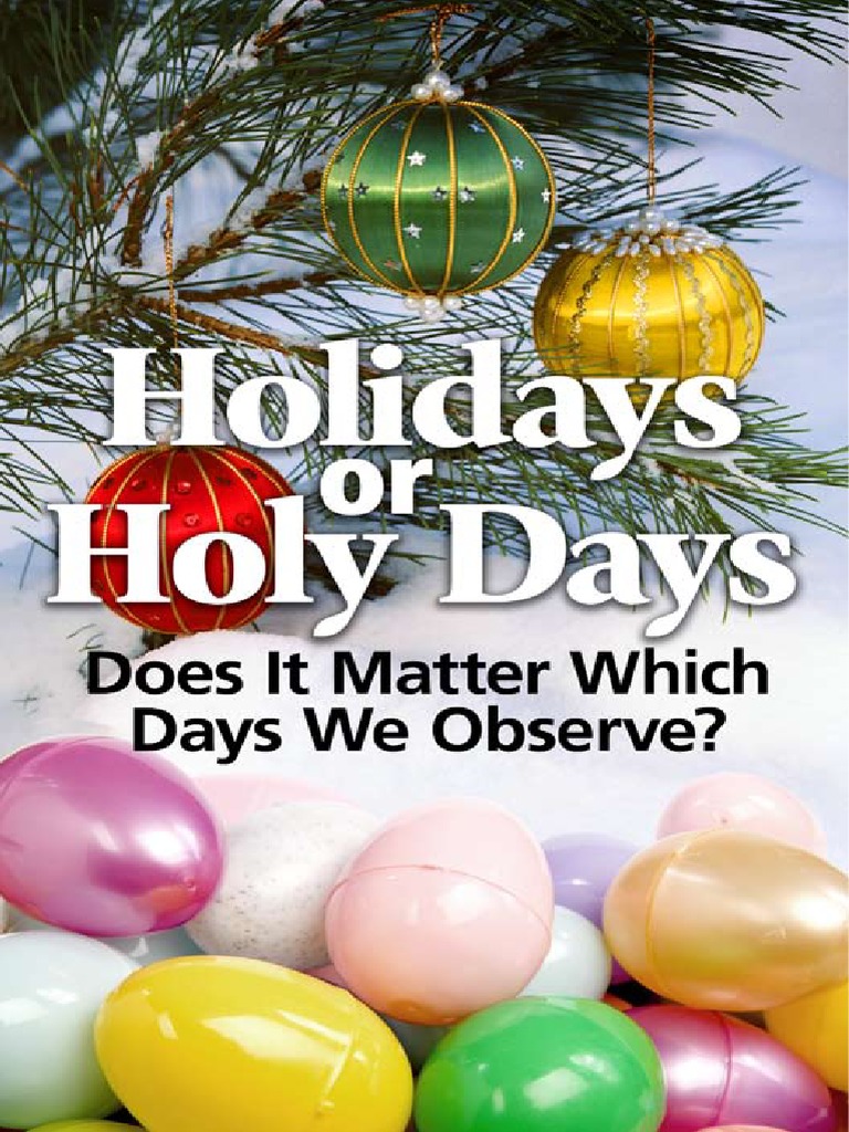Holidays or Holy Days: Does It Matter Which Days We Observe? | PDF ...