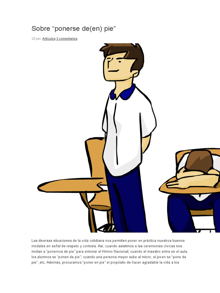Sobre “Ponerse de(en) Pie” | Comillas | Verbo