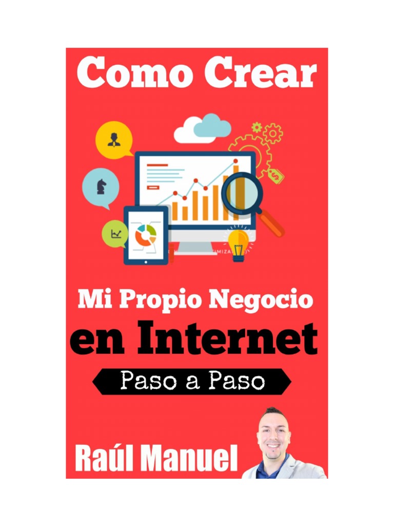 Cómo-crear-mi-propio-negocio-EBOOK Por Internet PDF | PDF