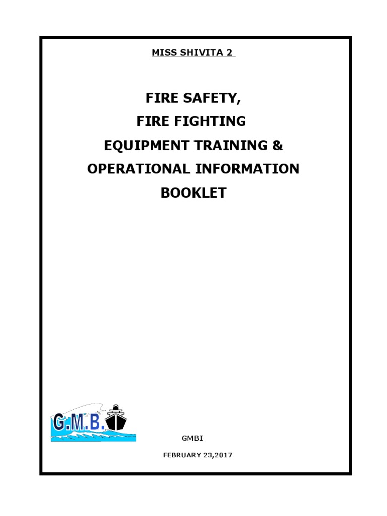 Fire Safety, Fire Fighting Equipment Training & Operational Information ...