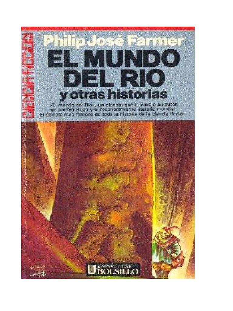 Farmer, Philip J - Mundo Rio 6 - El Mundo Del Río y Otras Historias ...