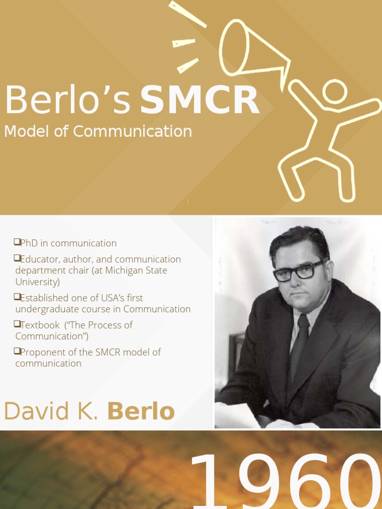 Berlo's SMCR Model of Communication | PDF | Emergence | Communication