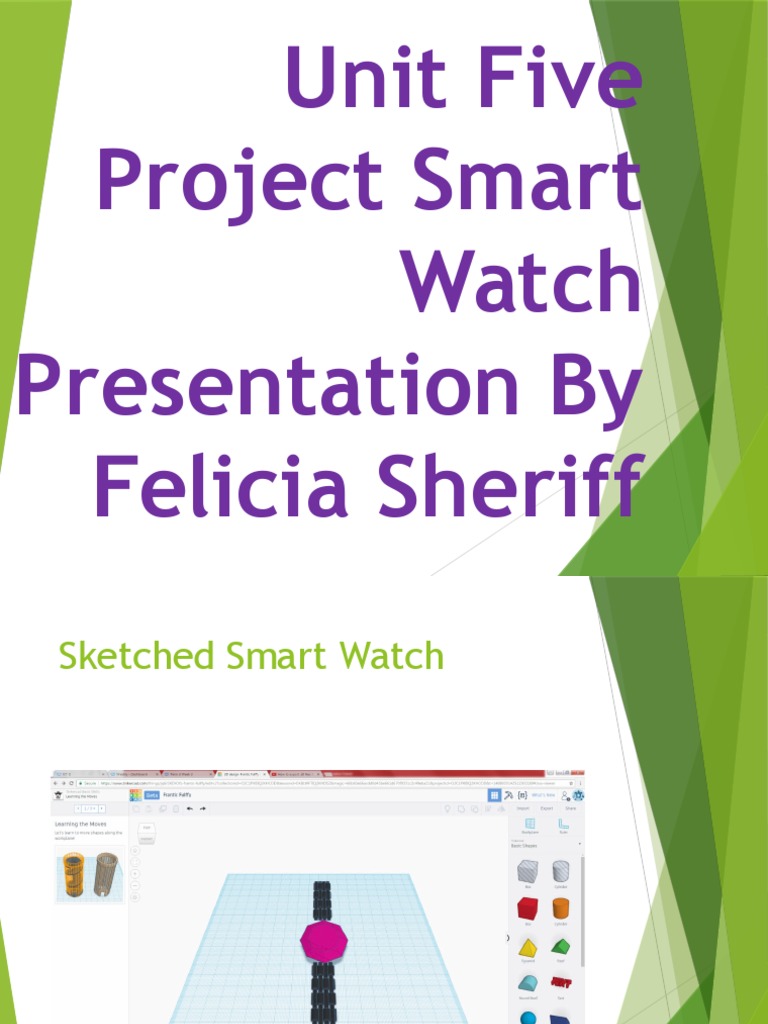 Unit Five Project Smart Watch Presentation by Felicia | PDF