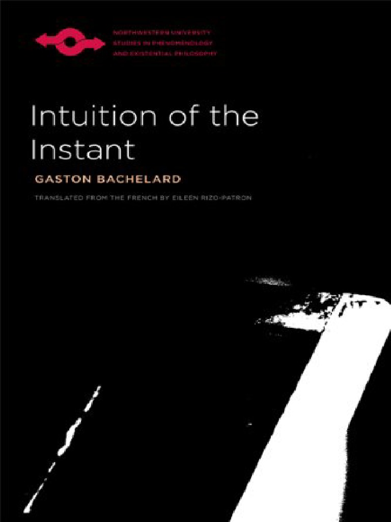 Bachelard Gaston Intuition of The Instant PDF | PDF | Henri Bergson ...