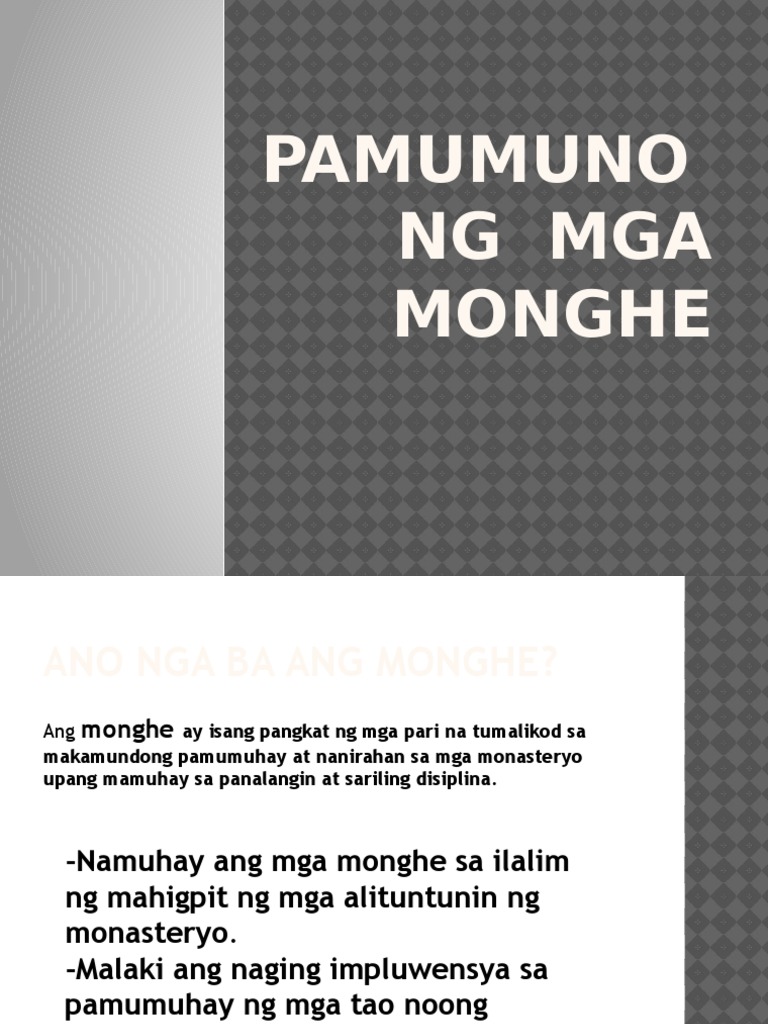 Pamumuno Ng Mga Monghe
