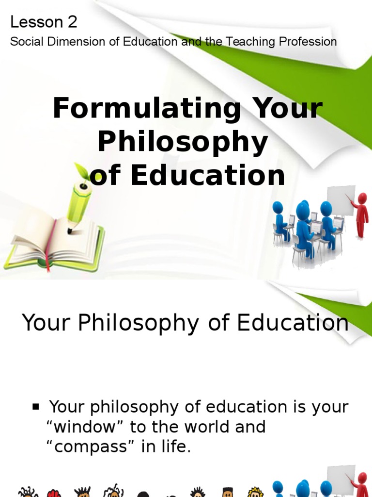 Formulating Your Philosophy Of Education Pdf Philosophy Of
