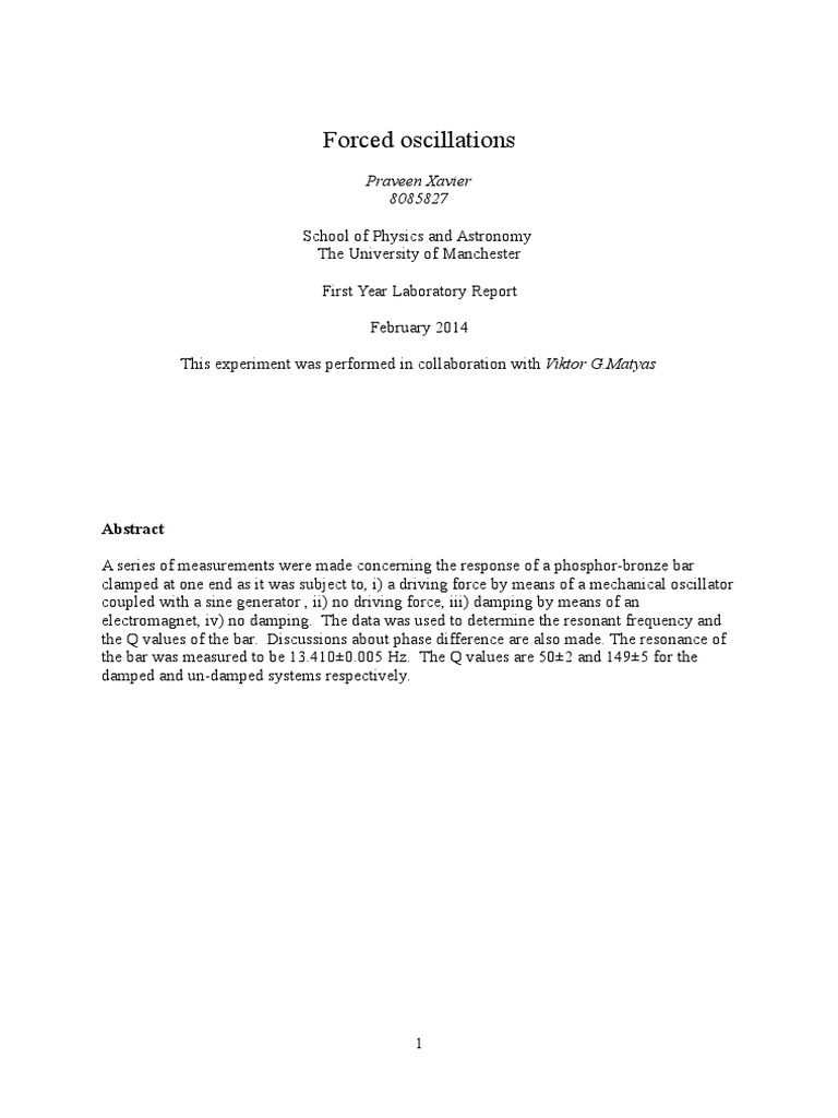 Characterizing the Resonant Behavior of a Forced Phosphor-Bronze Bar ... Characterizing the Resonant Behavior of a Forced Phosphor-Bronze Bar ...