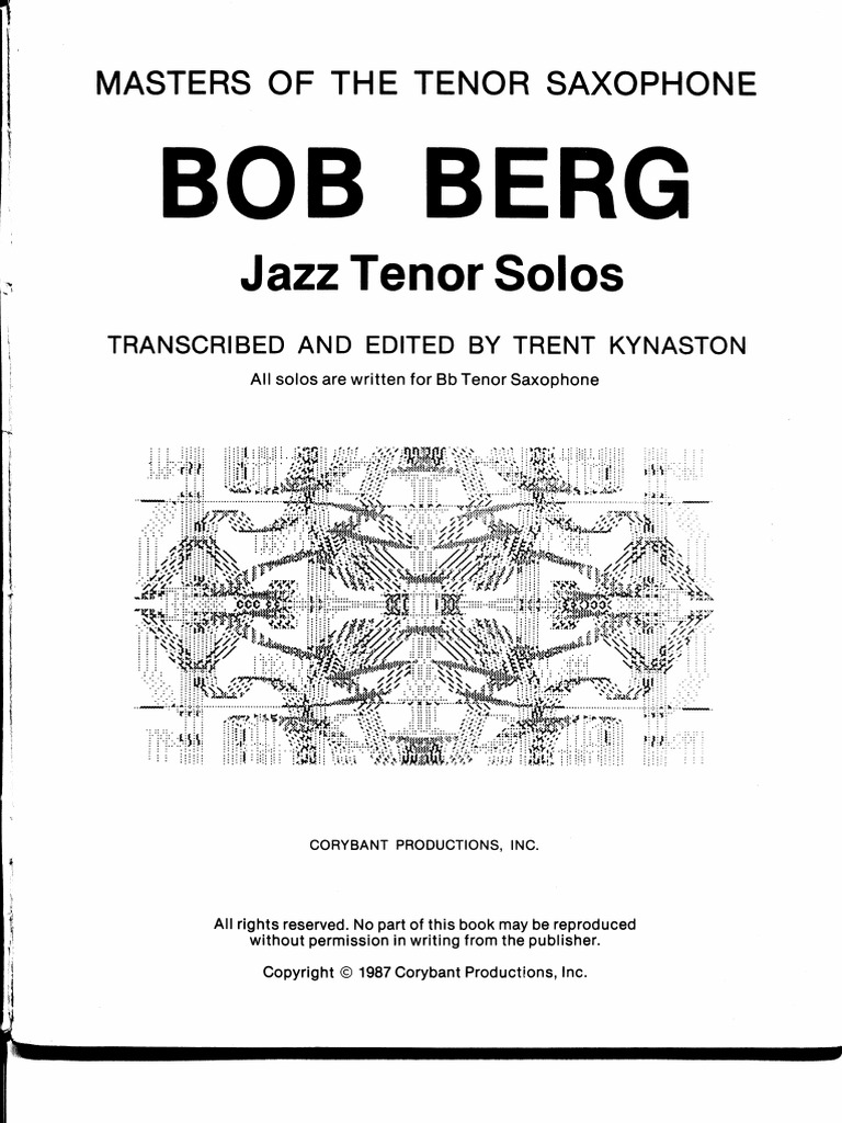 Bob Berg Jazz Tenor Solos Masters of The Tenor Saxophone by Trent ...